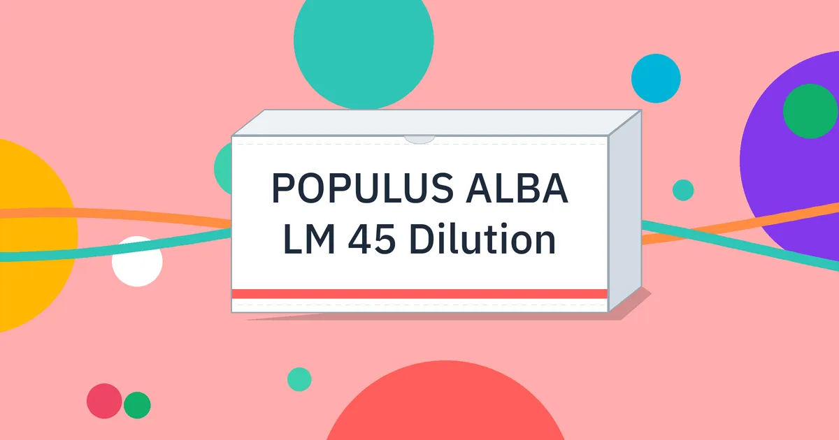 Symbolbild: Packung mit der Aufschrift POPULUS ALBA LM 45 Dilution (PZN 13664049) – Verfügbarkeit und Bezug in Apotheken in Frankfurt am Main