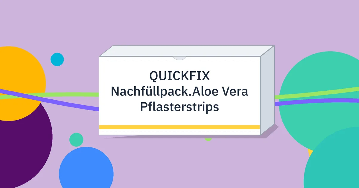 Symbolbild: Packung mit der Aufschrift QUICKFIX Nachfüllpack.Aloe Vera Pflasterstrips (PZN 15386206) – Verfügbarkeit und Bezug in Apotheken in Frankfurt am Main