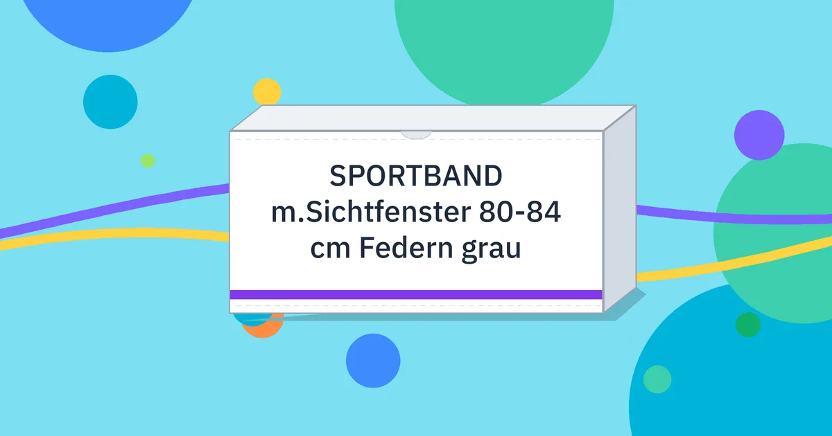 Symbolbild: Packung mit der Aufschrift SPORTBAND m.Sichtfenster 80-84 cm Federn grau (PZN 13916769) – Verfügbarkeit und Bezug in Apotheken in Frankfurt am Main