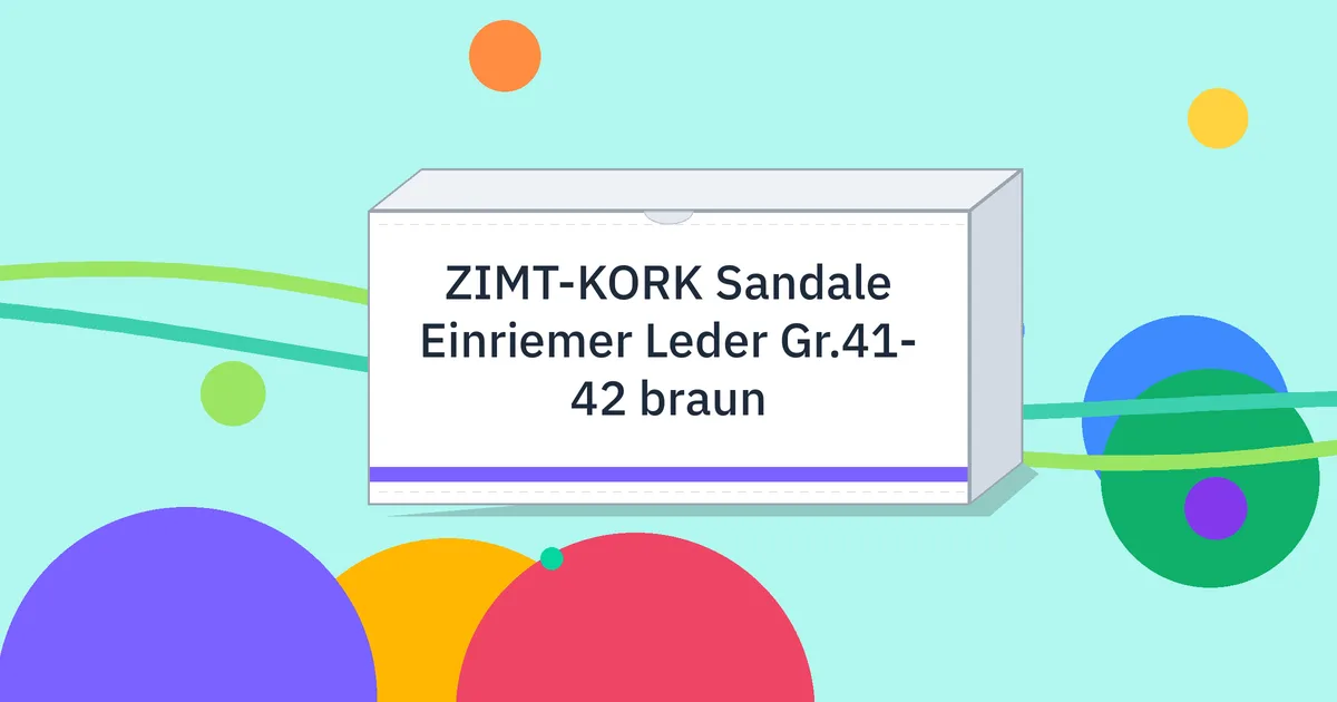 Symbolbild: Packung mit der Aufschrift ZIMT-KORK Sandale Einriemer Leder Gr.41-42 braun (PZN 19732869) – Verfügbarkeit und Bezug in Apotheken in Frankfurt am Main