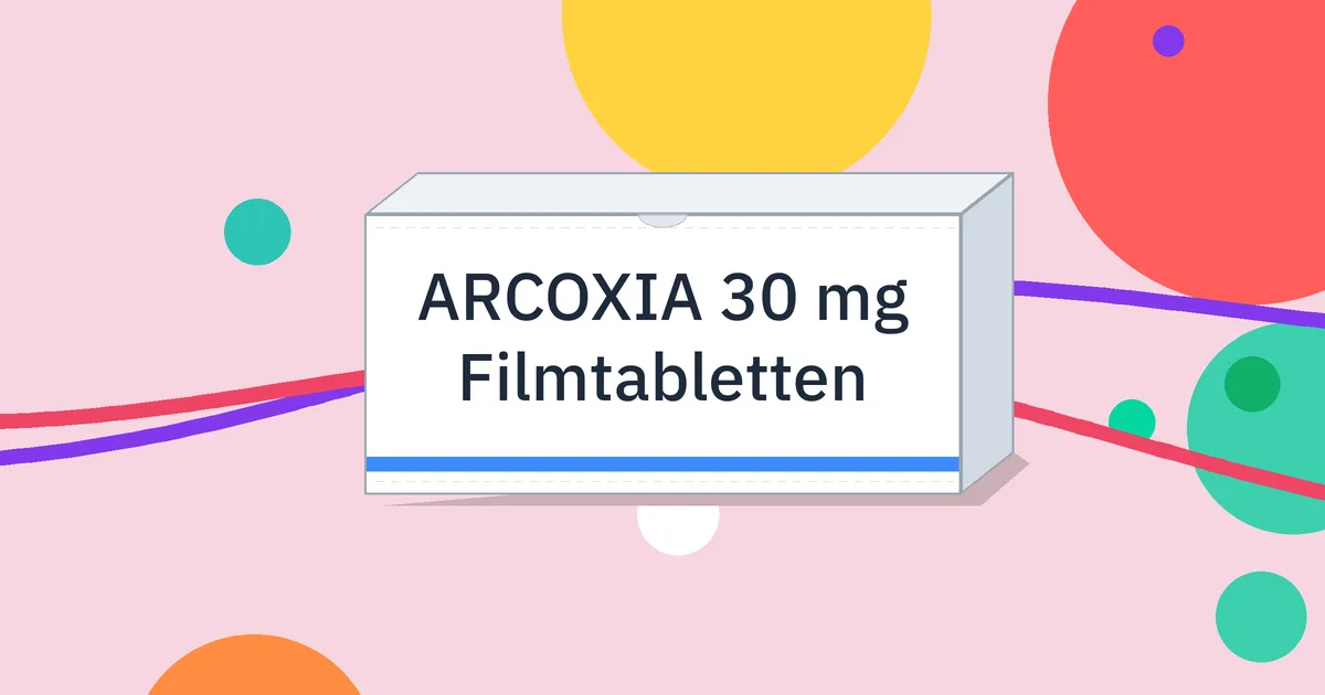 Symbolbild: Packung mit der Aufschrift ARCOXIA 30 mg Filmtabletten (PZN 19671429) – Verfügbarkeit und Bezug in Apotheken in Frankfurt am Main