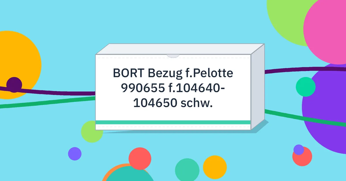 Symbolbild: Packung mit der Aufschrift BORT Bezug f.Pelotte 990655 f.104640-104650 schw. (PZN 14273977) – Verfügbarkeit und Bezug in Apotheken in Frankfurt am Main