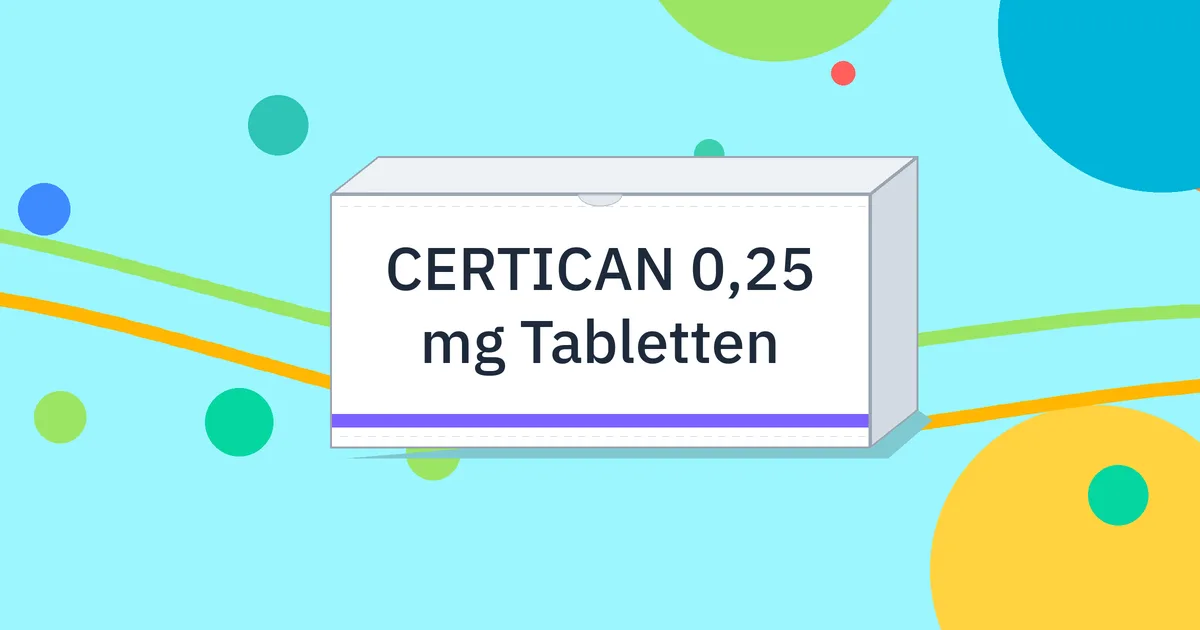 Symbolbild: Packung mit der Aufschrift CERTICAN 0,25 mg Tabletten (PZN 16735809) – Verfügbarkeit und Bezug in Apotheken in Frankfurt am Main
