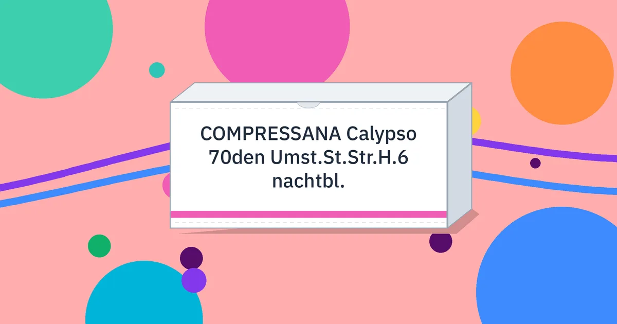 Symbolbild: Packung mit der Aufschrift COMPRESSANA Calypso 70den Umst.St.Str.H.6 nachtbl. (PZN 07719214) – Verfügbarkeit und Bezug in Apotheken in Frankfurt am Main