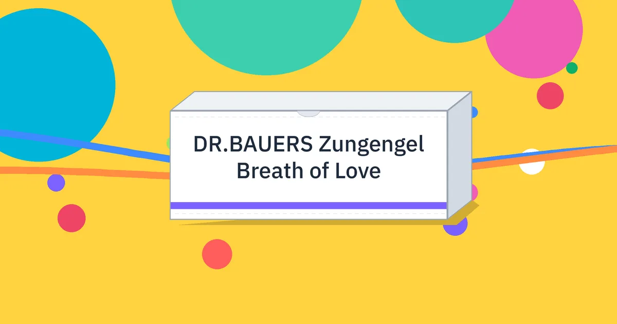 Symbolbild: Packung mit der Aufschrift DR.BAUERS Zungengel Breath of Love (PZN 19762534) – Verfügbarkeit und Bezug in Apotheken in Frankfurt am Main