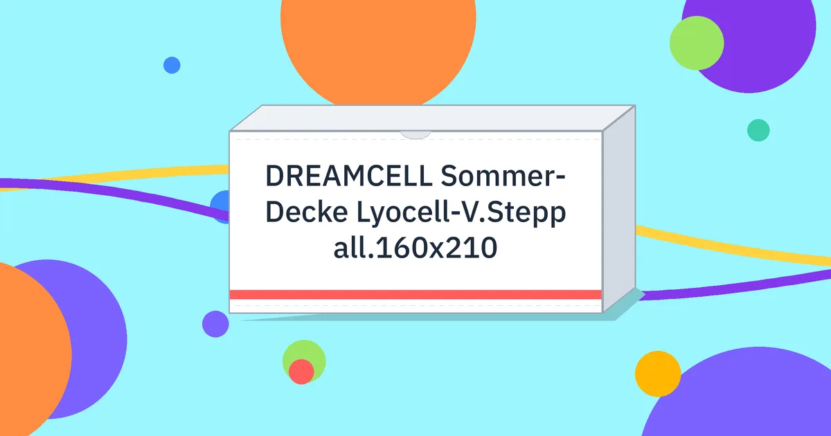 Symbolbild: Packung mit der Aufschrift DREAMCELL Sommer-Decke Lyocell-V.Stepp all.160x210 (PZN 16894979) – Verfügbarkeit und Bezug in Apotheken in Frankfurt am Main