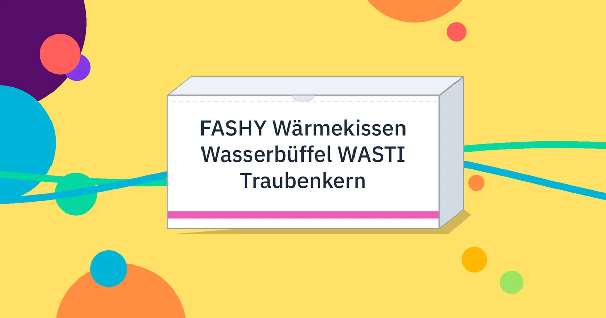 Symbolbild: Packung mit der Aufschrift FASHY Wärmekissen Wasserbüffel WASTI Traubenkern (PZN 18648664) – Verfügbarkeit und Bezug in Apotheken in Frankfurt am Main