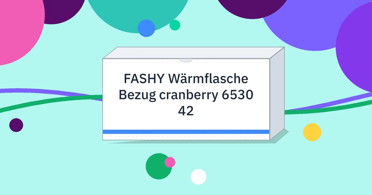 Symbolbild: Packung mit der Aufschrift FASHY Wärmflasche Bezug cranberry 6530 42 (PZN 11131202) – Verfügbarkeit und Bezug in Apotheken in Frankfurt am Main