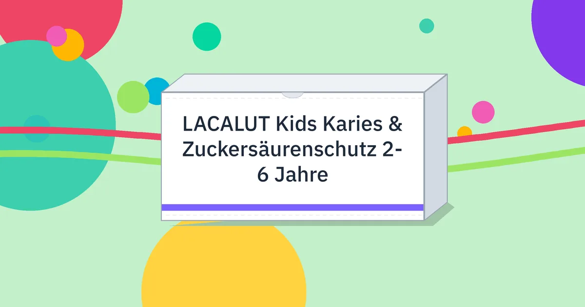 Symbolbild: Packung mit der Aufschrift LACALUT Kids Karies & Zuckersäurenschutz 2-6 Jahre (PZN 20040326) – Verfügbarkeit und Bezug in Apotheken in Frankfurt am Main