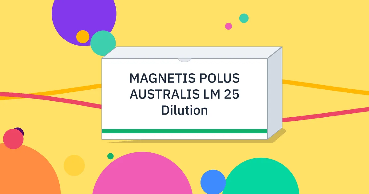 Symbolbild: Packung mit der Aufschrift MAGNETIS POLUS AUSTRALIS LM 25 Dilution (PZN 12941587) – Verfügbarkeit und Bezug in Apotheken in Frankfurt am Main