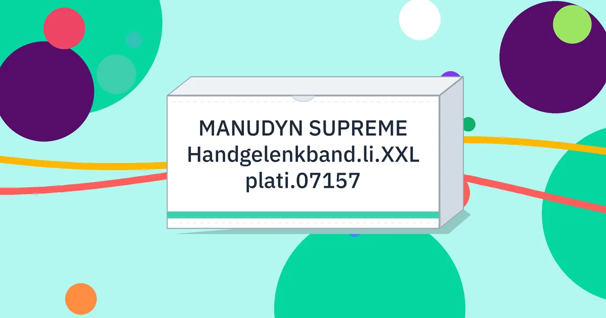 Symbolbild: Packung mit der Aufschrift MANUDYN SUPREME Handgelenkband.li.XXL plati.07157 (PZN 16881681) – Verfügbarkeit und Bezug in Apotheken in Frankfurt am Main