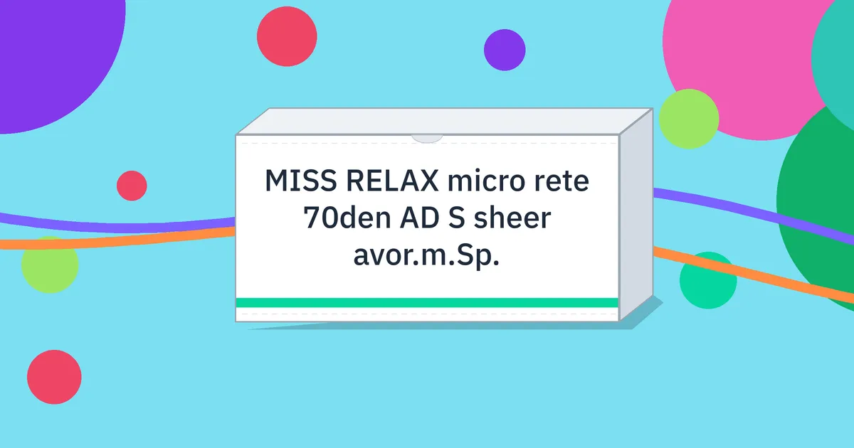 Symbolbild: Packung mit der Aufschrift MISS RELAX micro rete 70den AD S sheer avor.m.Sp. (PZN 16183474) – Verfügbarkeit und Bezug in Apotheken in Frankfurt am Main