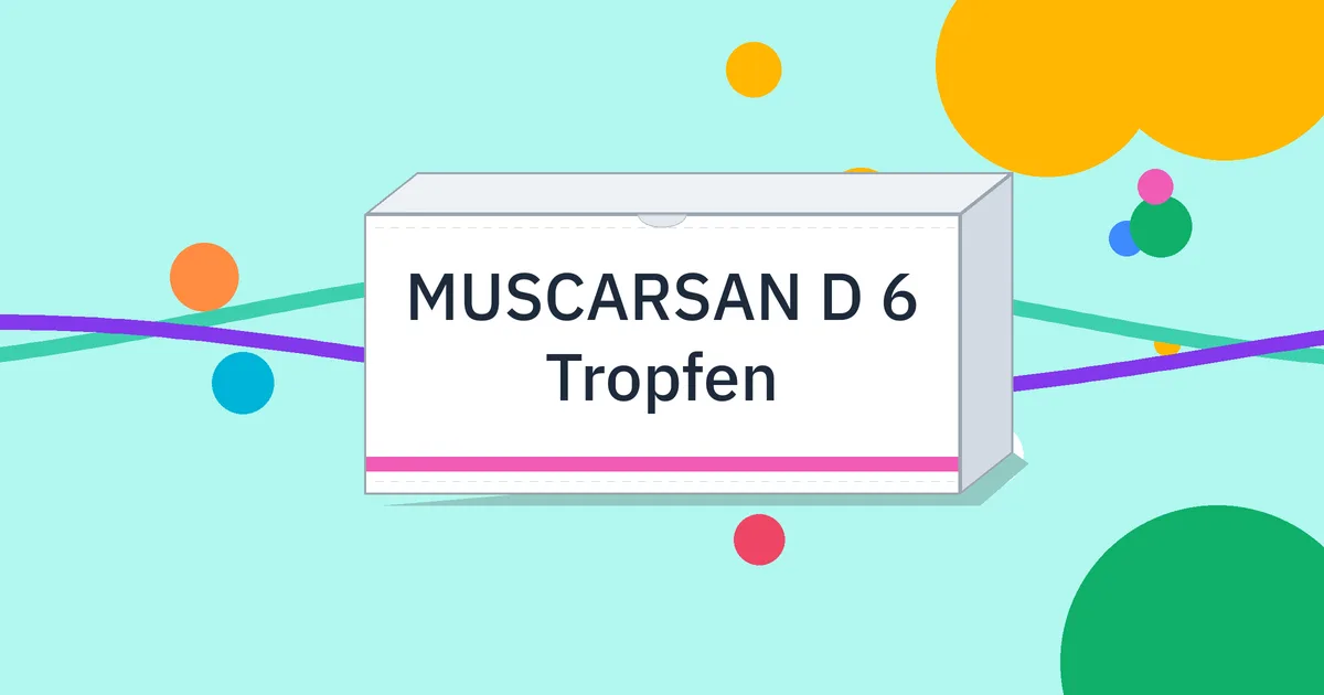 Symbolbild: Packung mit der Aufschrift MUSCARSAN D 6 Tropfen (PZN 07339196) – Verfügbarkeit und Bezug in Apotheken in Frankfurt am Main