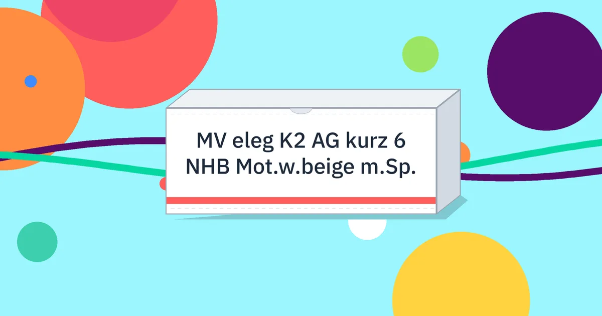 Symbolbild: Packung mit der Aufschrift MV eleg K2 AG kurz 6 NHB Mot.w.beige m.Sp. (PZN 15713183) – Verfügbarkeit und Bezug in Apotheken in Frankfurt am Main