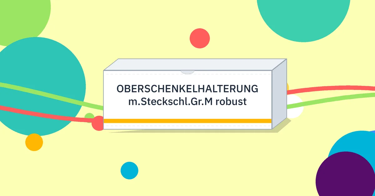 Symbolbild: Packung mit der Aufschrift OBERSCHENKELHALTERUNG m.Steckschl.Gr.M robust (PZN 11568784) – Verfügbarkeit und Bezug in Apotheken in Frankfurt am Main