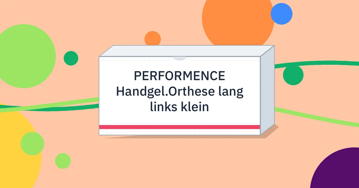 Symbolbild: Packung mit der Aufschrift PERFORMENCE Handgel.Orthese lang links klein (PZN 04497658) – Verfügbarkeit und Bezug in Apotheken in Frankfurt am Main