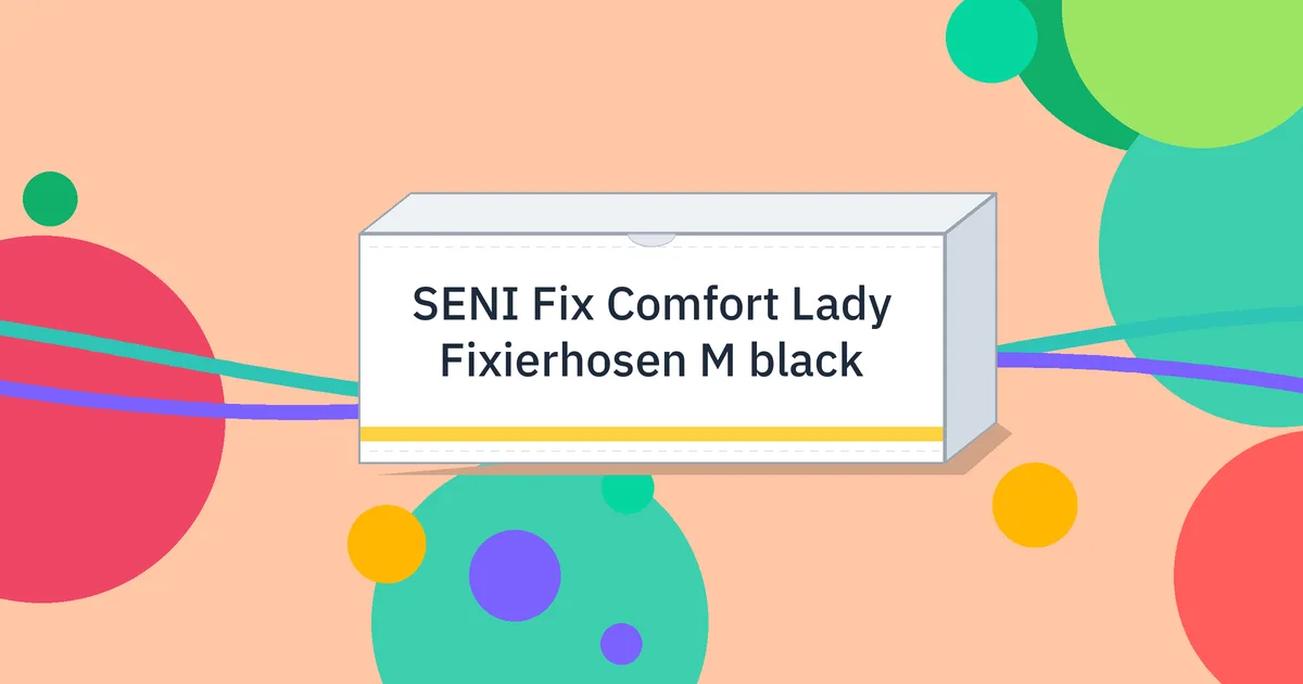 Symbolbild: Packung mit der Aufschrift SENI Fix Comfort Lady Fixierhosen M black (PZN 20286501) – Verfügbarkeit und Bezug in Apotheken in Frankfurt am Main
