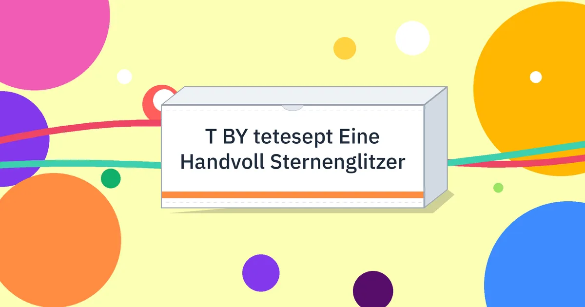 Symbolbild: Packung mit der Aufschrift T BY tetesept Eine Handvoll Sternenglitzer (PZN 14239621) – Verfügbarkeit und Bezug in Apotheken in Frankfurt am Main