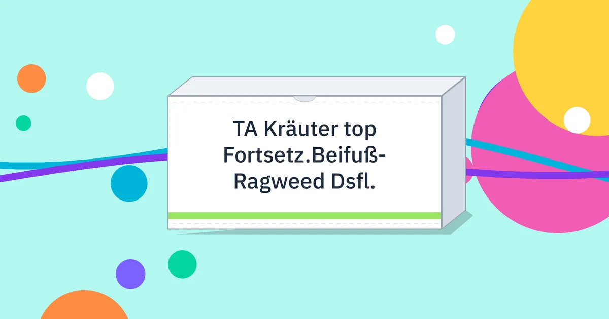 Symbolbild: Packung mit der Aufschrift TA Kräuter top Fortsetz.Beifuß-Ragweed Dsfl. (PZN 05460054) – Verfügbarkeit und Bezug in Apotheken in Frankfurt am Main