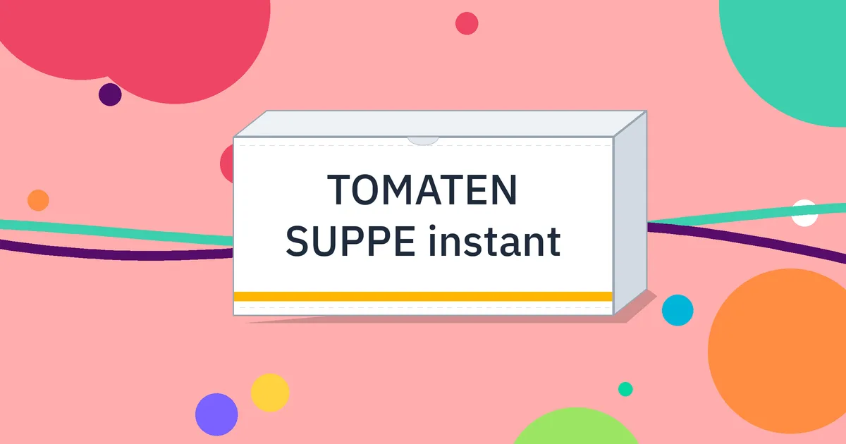 Symbolbild: Packung mit der Aufschrift TOMATEN SUPPE instant (PZN 01825872) – Verfügbarkeit und Bezug in Apotheken in Frankfurt am Main