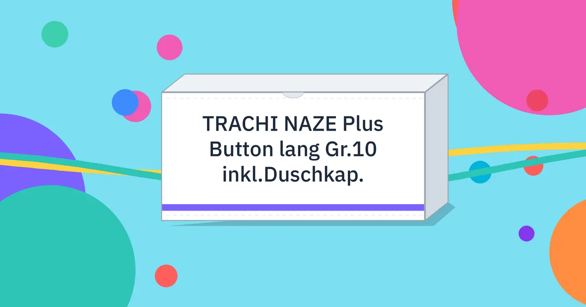 Symbolbild: Packung mit der Aufschrift TRACHI NAZE Plus Button lang Gr.10 inkl.Duschkap. (PZN 02399466) – Verfügbarkeit und Bezug in Apotheken in Frankfurt am Main