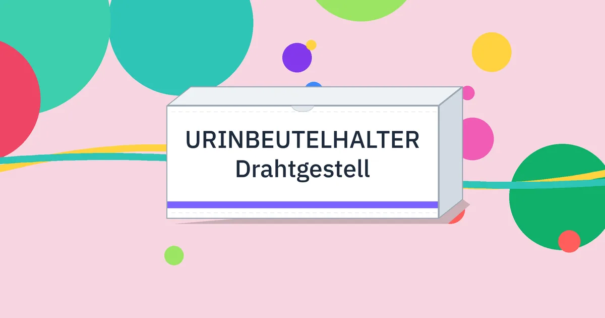 Symbolbild: Packung mit der Aufschrift URINBEUTELHALTER Drahtgestell (PZN 02692657) – Verfügbarkeit und Bezug in Apotheken in Frankfurt am Main