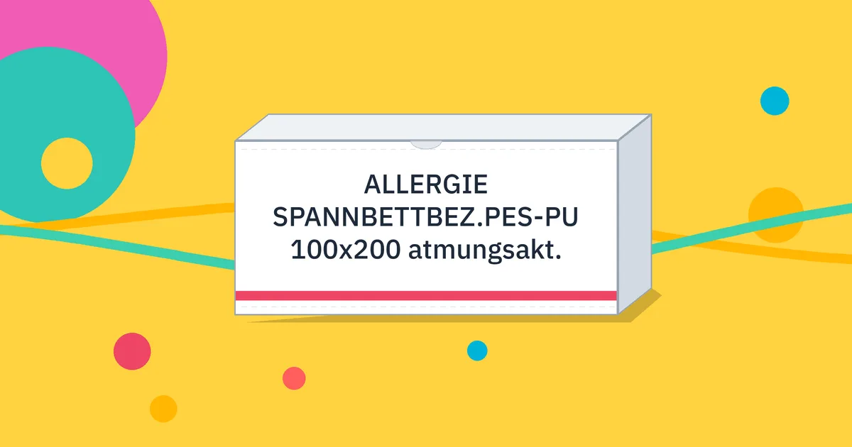 Symbolbild: Packung mit der Aufschrift ALLERGIE SPANNBETTBEZ.PES-PU 100x200 atmungsakt. (PZN 03903151) – Verfügbarkeit und Bezug in Apotheken in Frankfurt am Main