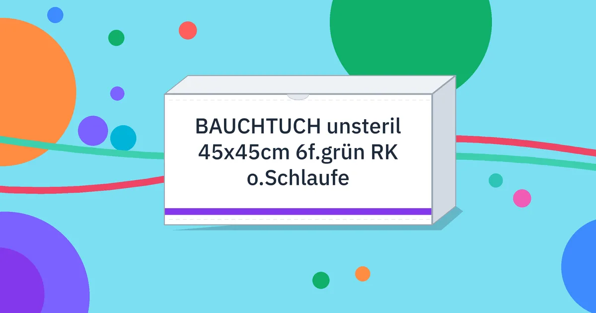 Symbolbild: Packung mit der Aufschrift BAUCHTUCH unsteril 45x45cm 6f.grün RK o.Schlaufe (PZN 13507226) – Verfügbarkeit und Bezug in Apotheken in Frankfurt am Main