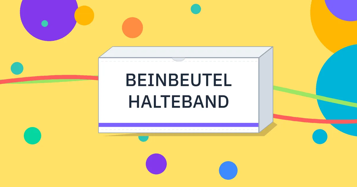 Symbolbild: Packung mit der Aufschrift BEINBEUTEL HALTEBAND (PZN 07216128) – Verfügbarkeit und Bezug in Apotheken in Frankfurt am Main