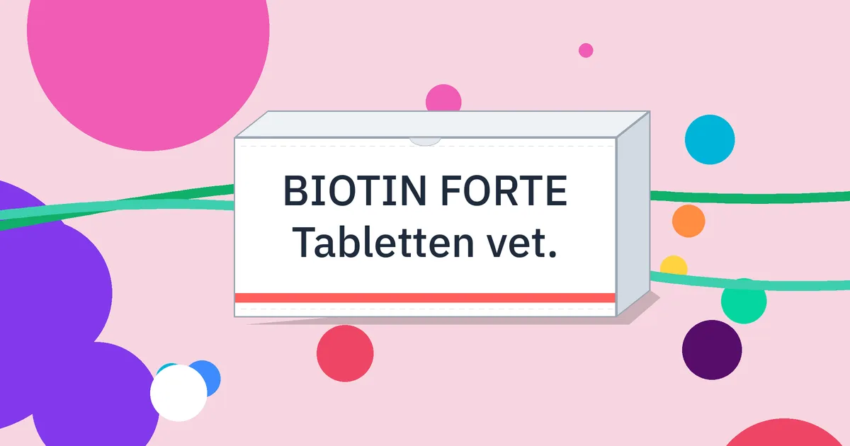 Symbolbild: Packung mit der Aufschrift BIOTIN FORTE Tabletten vet. (PZN 03266833) – Verfügbarkeit und Bezug in Apotheken in Frankfurt am Main
