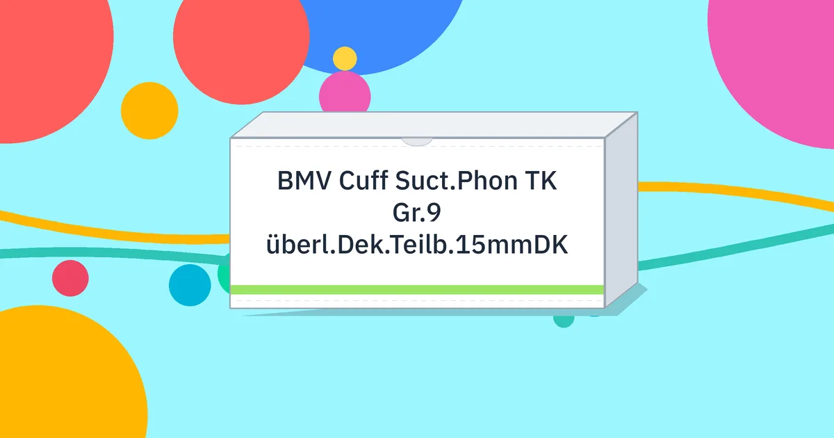 Symbolbild: Packung mit der Aufschrift BMV Cuff Suct.Phon TK Gr.9 überl.Dek.Teilb.15mmDK (PZN 19102364) – Verfügbarkeit und Bezug in Apotheken in Frankfurt am Main