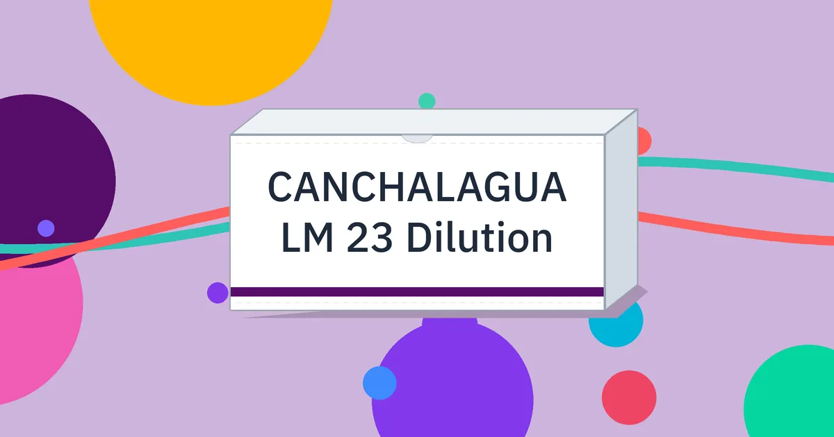 Symbolbild: Packung mit der Aufschrift CANCHALAGUA LM 23 Dilution (PZN 13412649) – Verfügbarkeit und Bezug in Apotheken in Frankfurt am Main