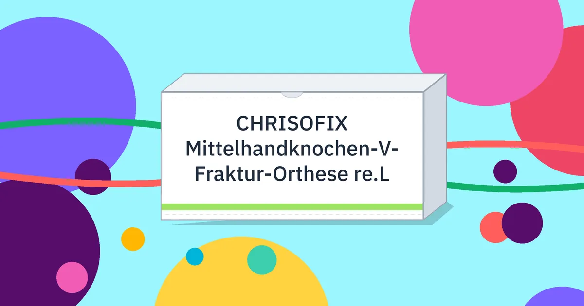 Symbolbild: Packung mit der Aufschrift CHRISOFIX Mittelhandknochen-V-Fraktur-Orthese re.L (PZN 17560097) – Verfügbarkeit und Bezug in Apotheken in Frankfurt am Main