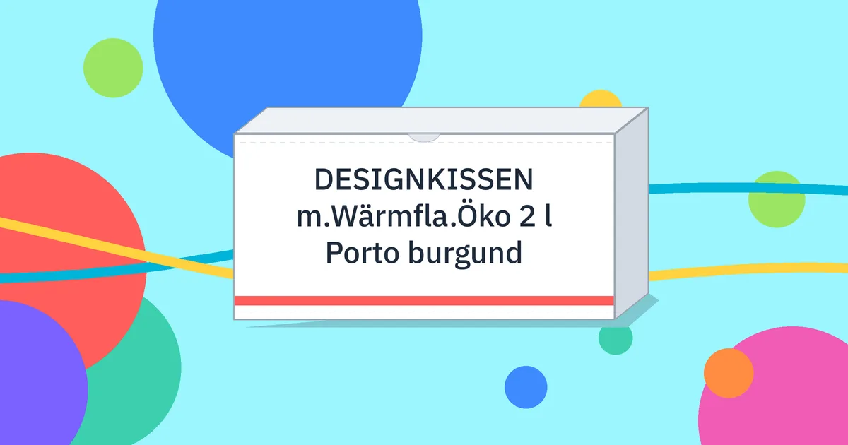 Symbolbild: Packung mit der Aufschrift DESIGNKISSEN m.Wärmfla.Öko 2 l Porto burgund (PZN 17579524) – Verfügbarkeit und Bezug in Apotheken in Frankfurt am Main