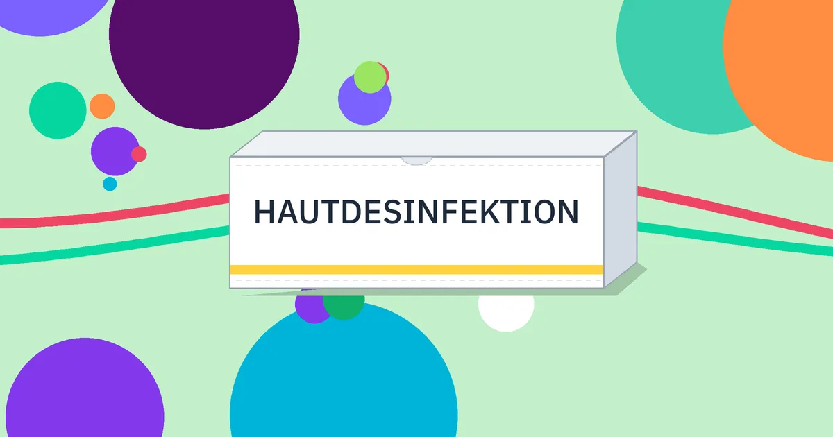 Symbolbild: Packung mit der Aufschrift HAUTDESINFEKTION (PZN 08824611) – Verfügbarkeit und Bezug in Apotheken in Frankfurt am Main
