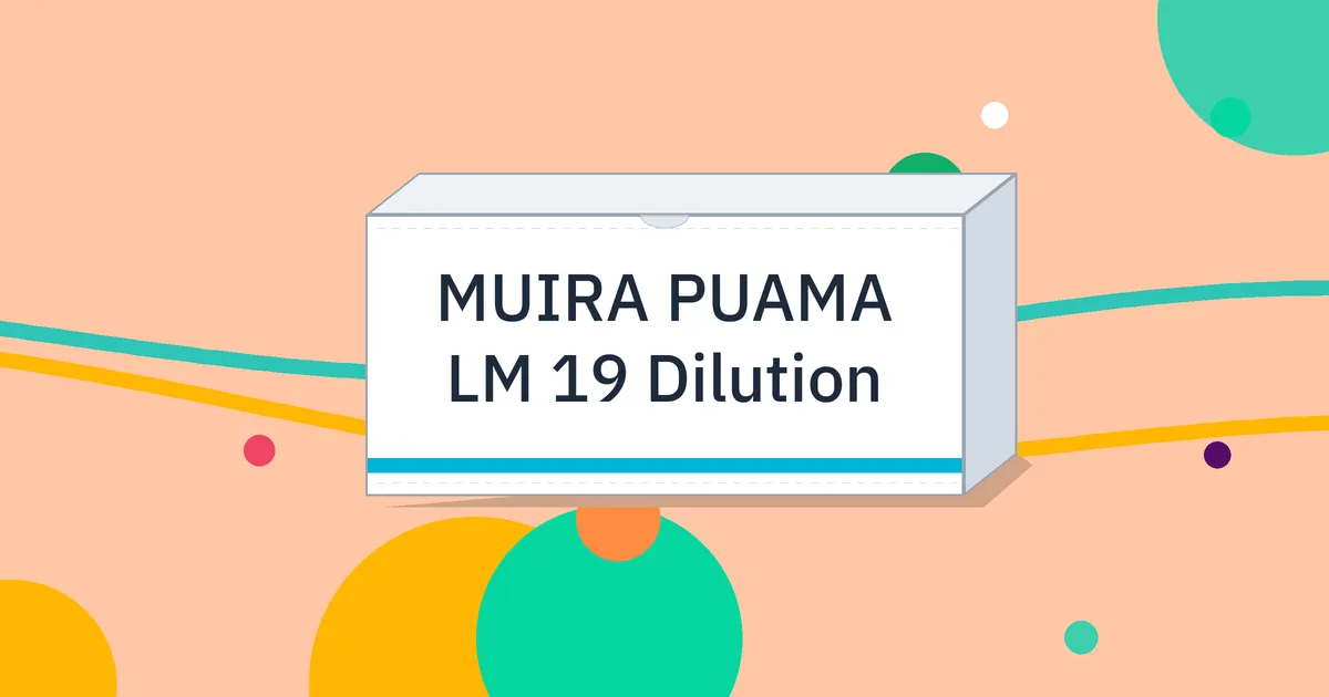 Symbolbild: Packung mit der Aufschrift MUIRA PUAMA LM 19 Dilution (PZN 13611283) – Verfügbarkeit und Bezug in Apotheken in Frankfurt am Main