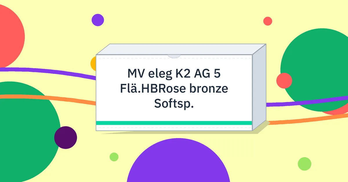 Symbolbild: Packung mit der Aufschrift MV eleg K2 AG 5 Flä.HBRose bronze Softsp. (PZN 15718499) – Verfügbarkeit und Bezug in Apotheken in Frankfurt am Main