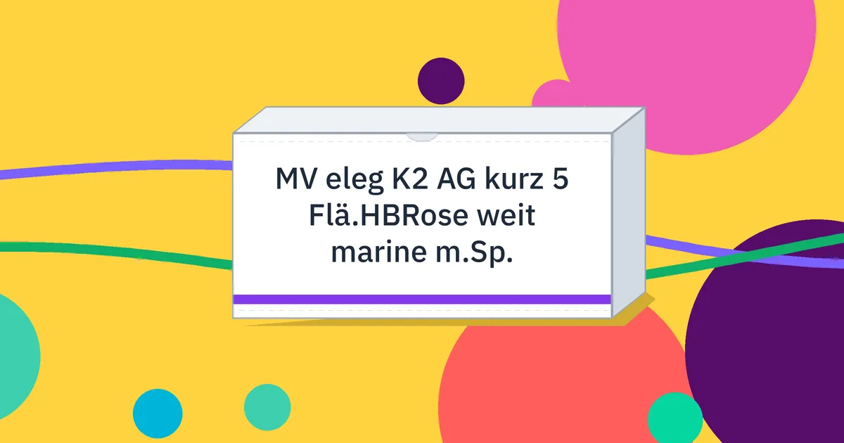 Symbolbild: Packung mit der Aufschrift MV eleg K2 AG kurz 5 Flä.HBRose weit marine m.Sp. (PZN 15706906) – Verfügbarkeit und Bezug in Apotheken in Frankfurt am Main