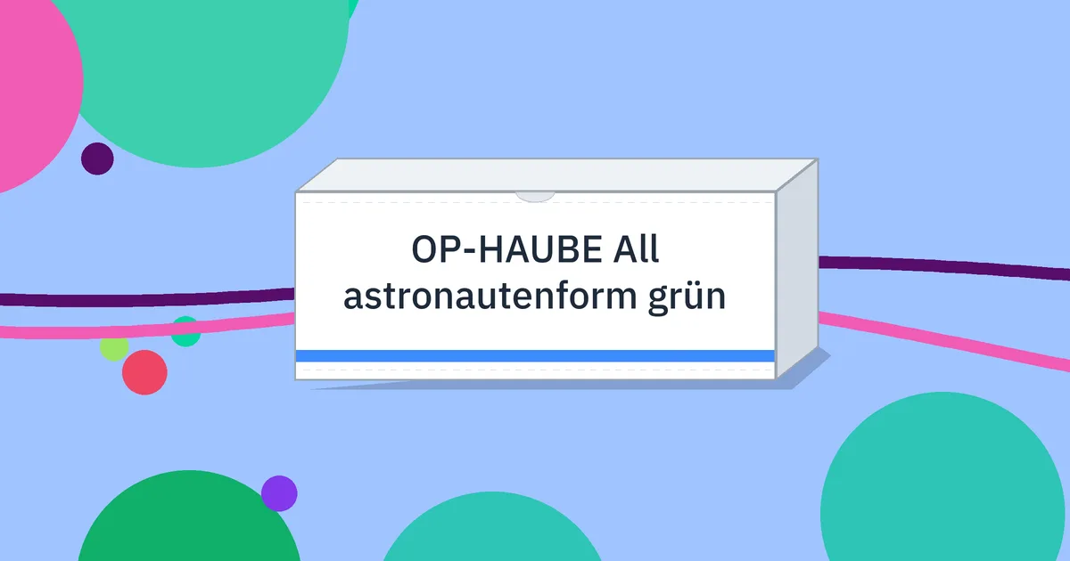 Symbolbild: Packung mit der Aufschrift OP-HAUBE All astronautenform grün (PZN 10775682) – Verfügbarkeit und Bezug in Apotheken in Frankfurt am Main