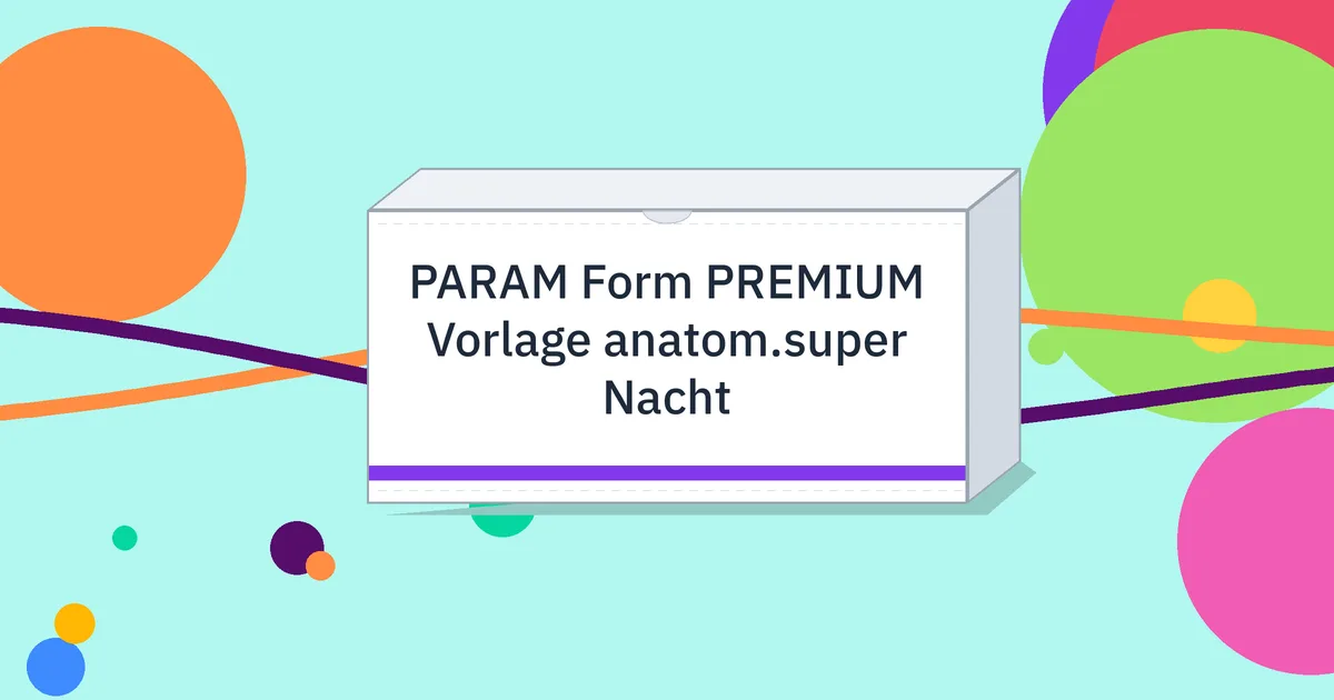 Symbolbild: Packung mit der Aufschrift PARAM Form PREMIUM Vorlage anatom.super Nacht (PZN 09318123) – Verfügbarkeit und Bezug in Apotheken in Frankfurt am Main