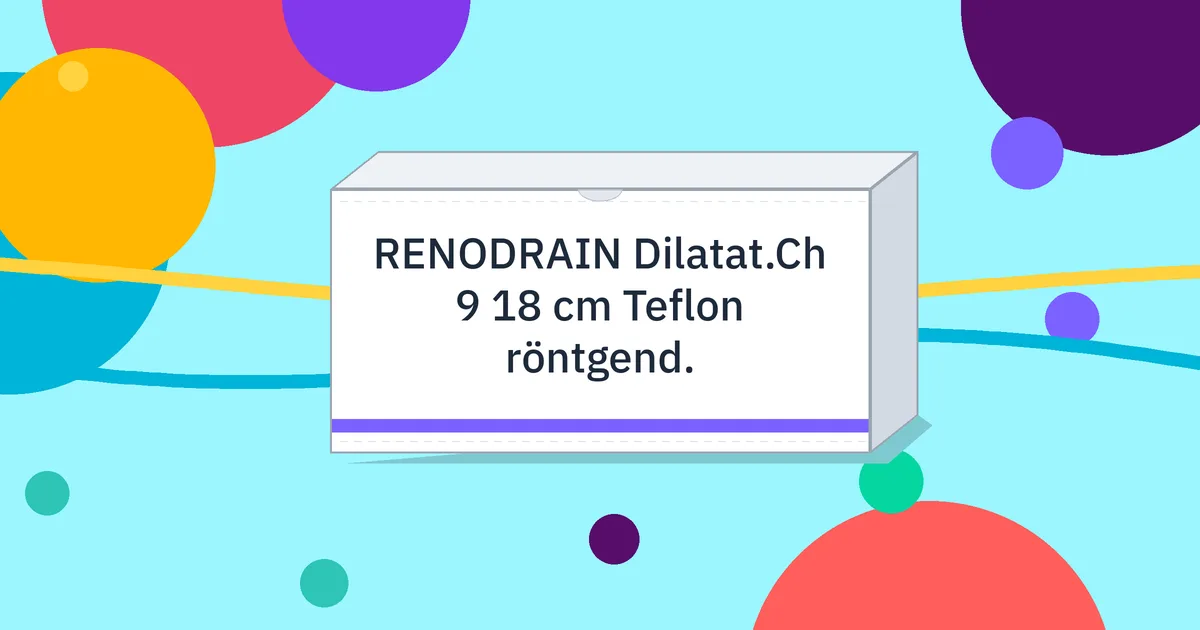 Symbolbild: Packung mit der Aufschrift RENODRAIN Dilatat.Ch 9 18 cm Teflon röntgend. (PZN 00444665) – Verfügbarkeit und Bezug in Apotheken in Frankfurt am Main