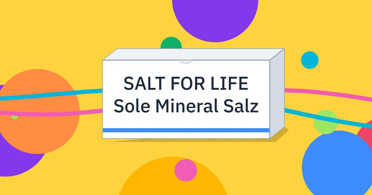 Symbolbild: Packung mit der Aufschrift SALT FOR LIFE Sole Mineral Salz (PZN 04116739) – Verfügbarkeit und Bezug in Apotheken in Frankfurt am Main