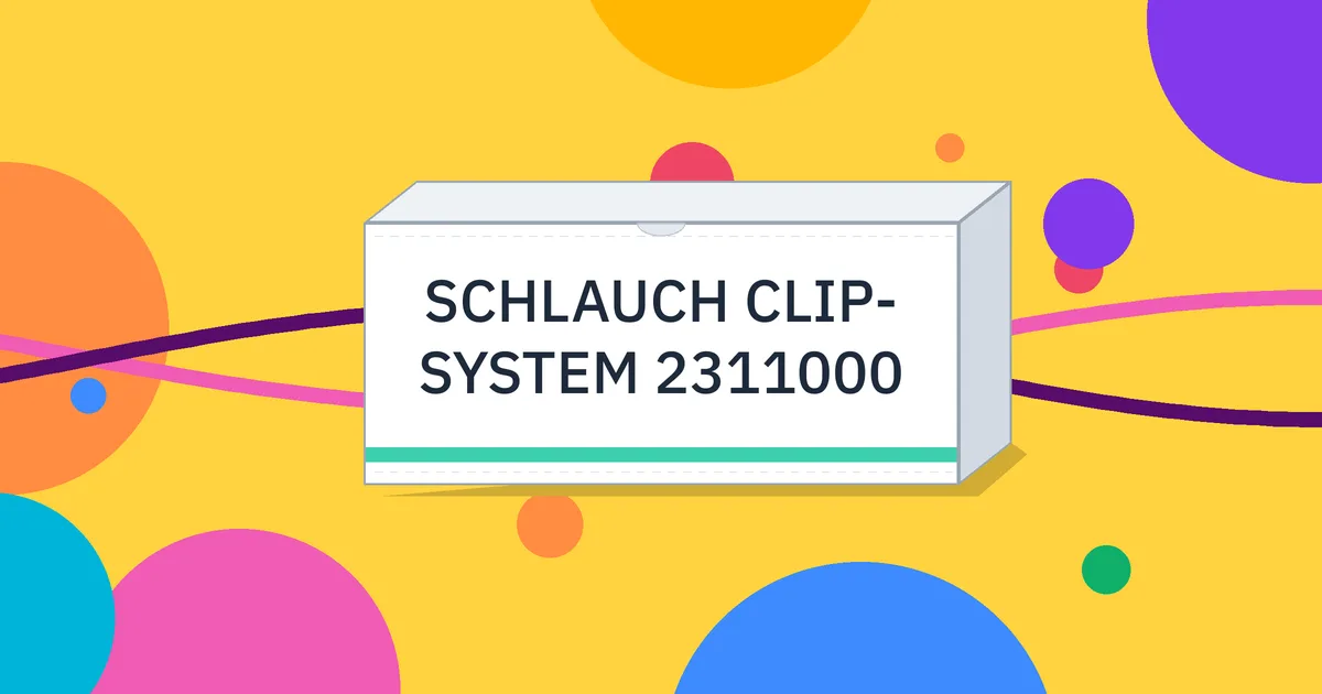 Symbolbild: Packung mit der Aufschrift SCHLAUCH CLIP-SYSTEM 2311000 (PZN 17431589) – Verfügbarkeit und Bezug in Apotheken in Frankfurt am Main