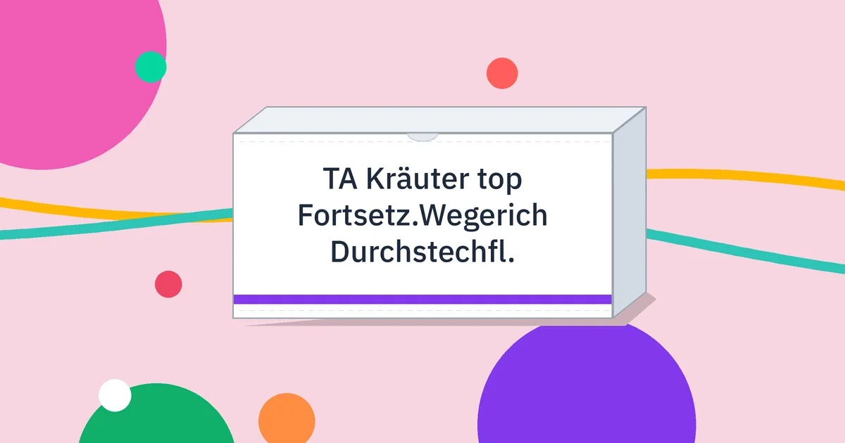 Symbolbild: Packung mit der Aufschrift TA Kräuter top Fortsetz.Wegerich Durchstechfl. (PZN 05460019) – Verfügbarkeit und Bezug in Apotheken in Frankfurt am Main