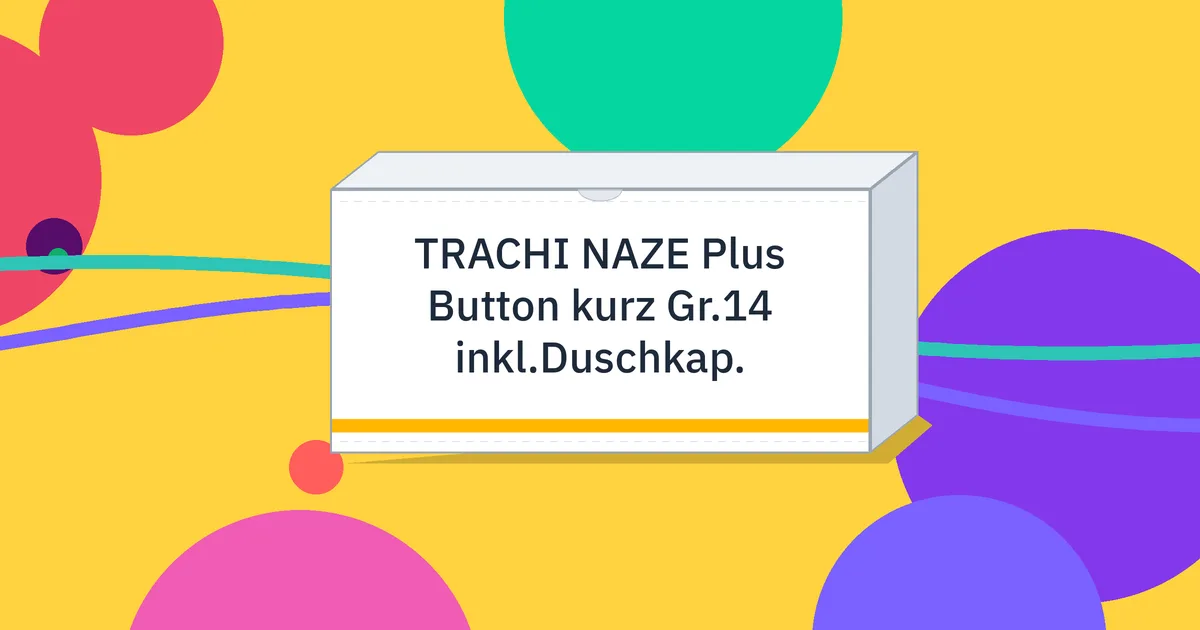 Symbolbild: Packung mit der Aufschrift TRACHI NAZE Plus Button kurz Gr.14 inkl.Duschkap. (PZN 02399590) – Verfügbarkeit und Bezug in Apotheken in Frankfurt am Main