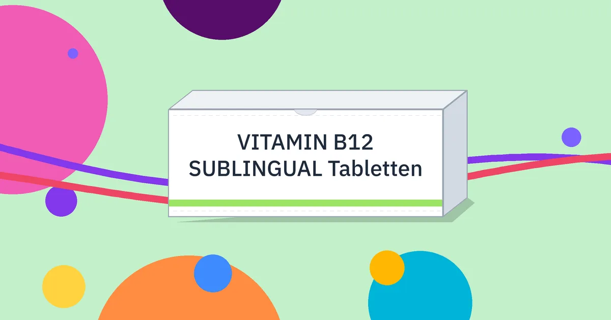 Symbolbild: Packung mit der Aufschrift VITAMIN B12 SUBLINGUAL Tabletten (PZN 17507795) – Verfügbarkeit und Bezug in Apotheken in Frankfurt am Main