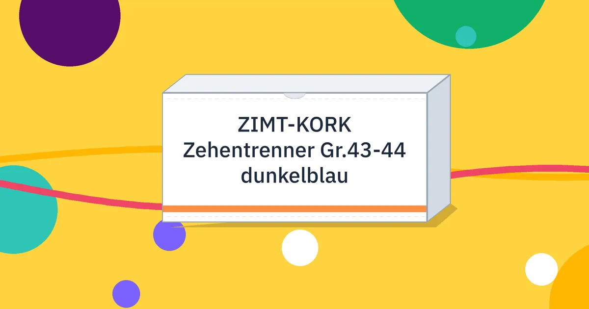Symbolbild: Packung mit der Aufschrift ZIMT-KORK Zehentrenner Gr.43-44 dunkelblau (PZN 18390881) – Verfügbarkeit und Bezug in Apotheken in Frankfurt am Main