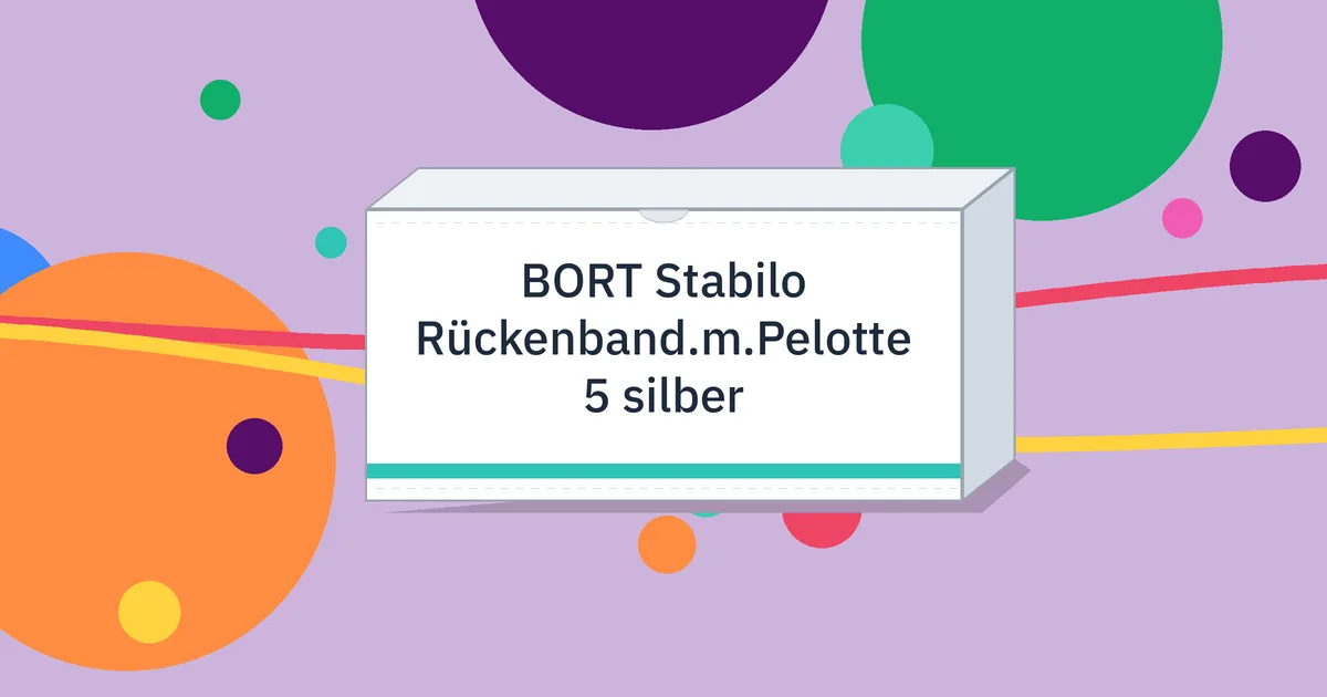 Symbolbild: Packung mit der Aufschrift BORT Stabilo Rückenband.m.Pelotte 5 silber (PZN 05872880) – Verfügbarkeit und Bezug in Apotheken in Frankfurt am Main