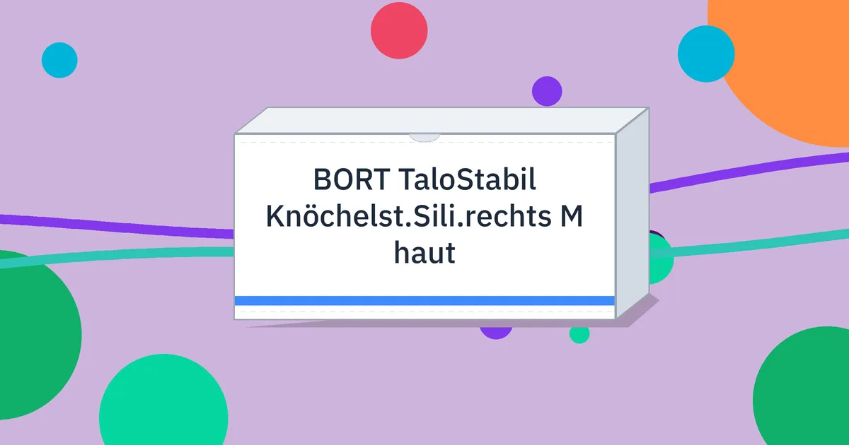 Symbolbild: Packung mit der Aufschrift BORT TaloStabil Knöchelst.Sili.rechts M haut (PZN 04105167) – Verfügbarkeit und Bezug in Apotheken in Frankfurt am Main