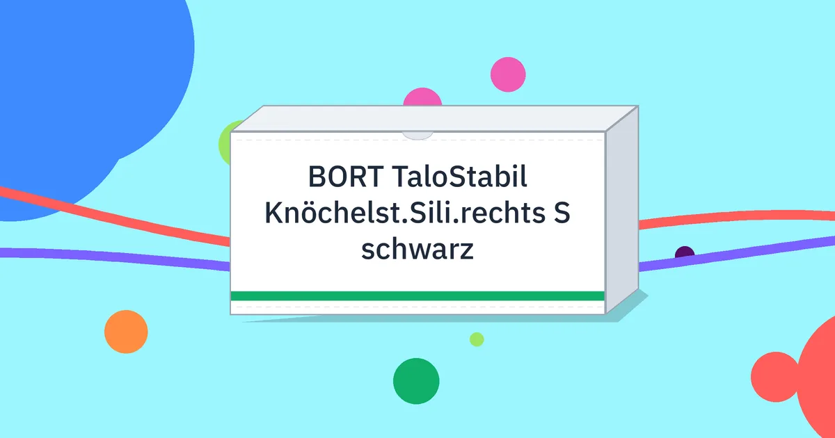 Symbolbild: Packung mit der Aufschrift BORT TaloStabil Knöchelst.Sili.rechts S schwarz (PZN 05539270) – Verfügbarkeit und Bezug in Apotheken in Frankfurt am Main